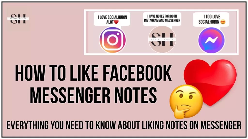 A Guide on How to Like Facebook Messenger Notes | Unlocking the ...